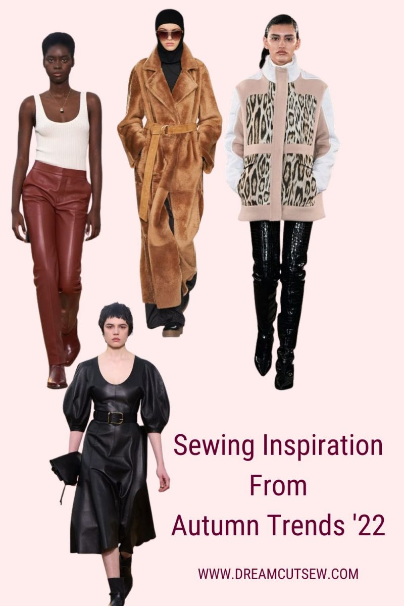 Sewing Inspiration: Autumn Trends '22 - Dream. Cut. Sew